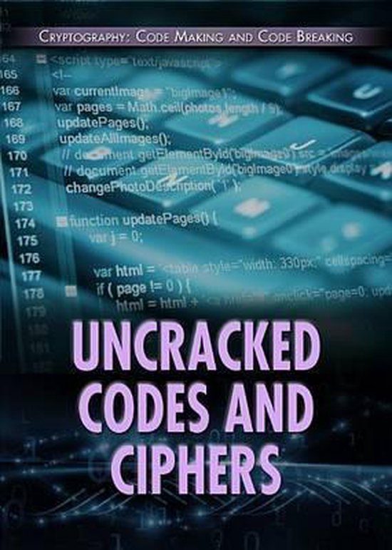 Cryptography: Code Making and Code Breaking- Uncracked Codes and Ciphers |... | bol