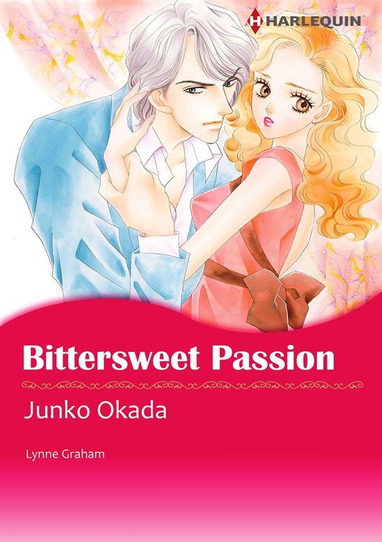 Bittersweet Passion (Harlequin Comics) (ebook), Lynne Graham ...
