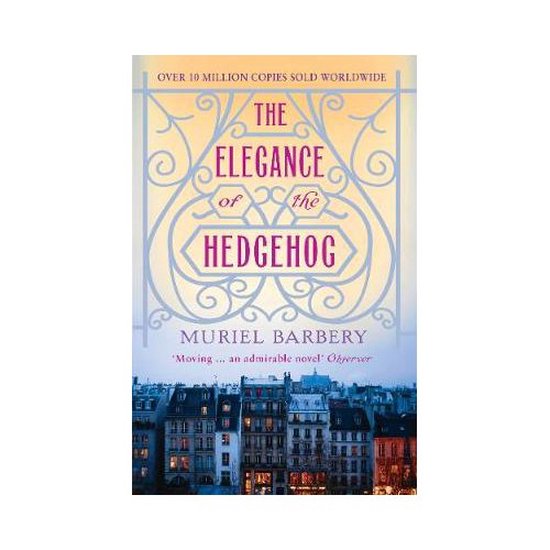 Elegance Of The Hedgehog, Muriel Barbery | 9781906040185 | Boeken | bol.com