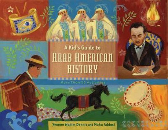 Kid's Guide to Arab American History | 9781613740170 | Yvonne Wakim ...