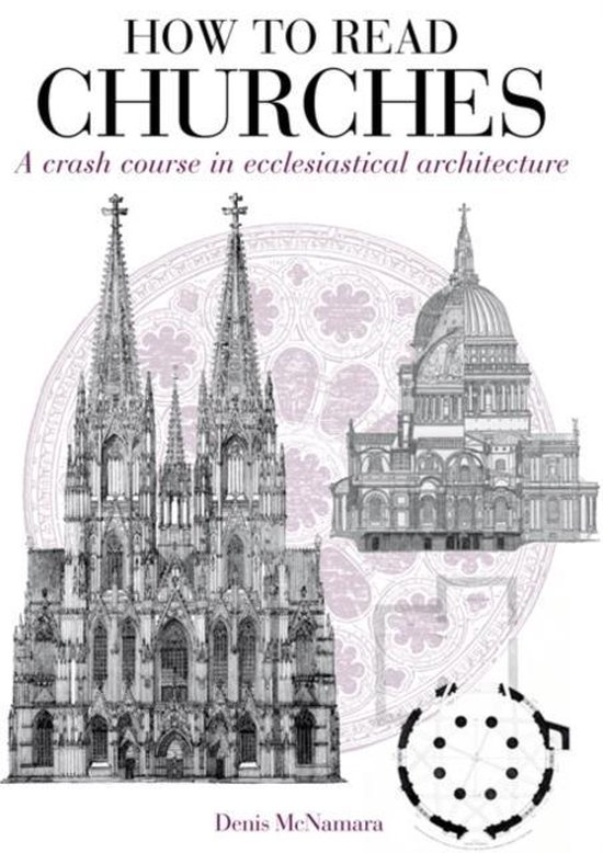 How To Read Churches, Denis R. Mcnamara | 9781408128367 | Boeken | bol.com