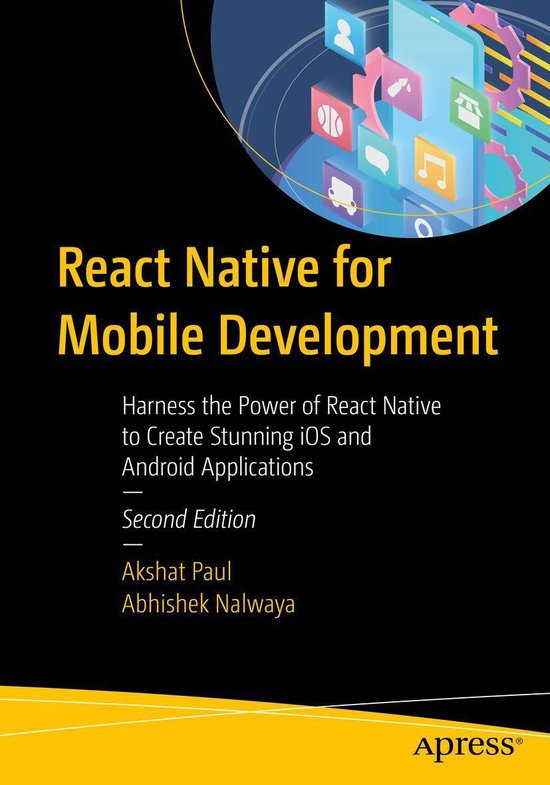 React Native for Mobile Development (ebook), Akshat Paul | 9781484244548 | Boeken | bol