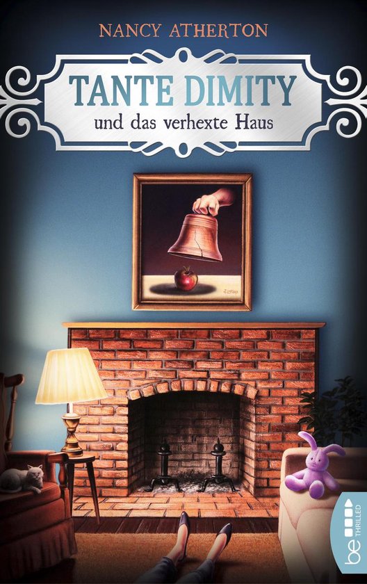 Ein Wohlfühlkrimi mit Lori Shepherd 16 - Tante Dimity und das verhexte ...