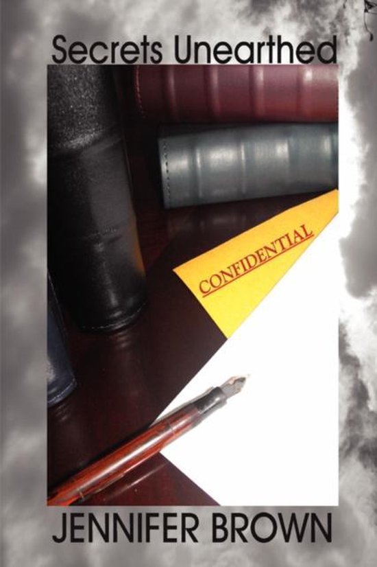 Secrets Unearthed, Jennifer Brown | 9780615214337 | Boeken | bol