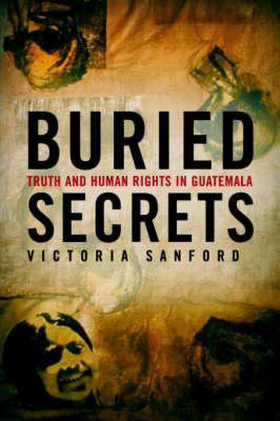 Buried Secrets: Truth And Human Rights I | 9781403965592 | V. Sanford ...