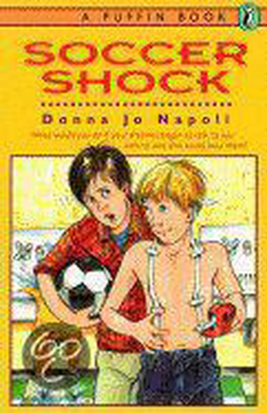 Soccer Shock, Donna Jo Napoli | 9780140364828 | Boeken | bol
