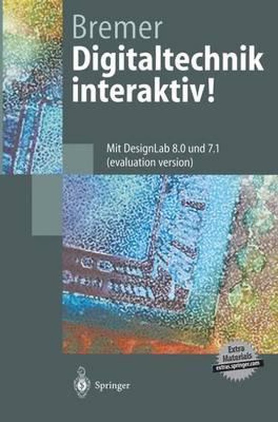 Digitaltechnik Interaktiv! | 9783540641049 | Hans-Georg Bremer | Boeken ...