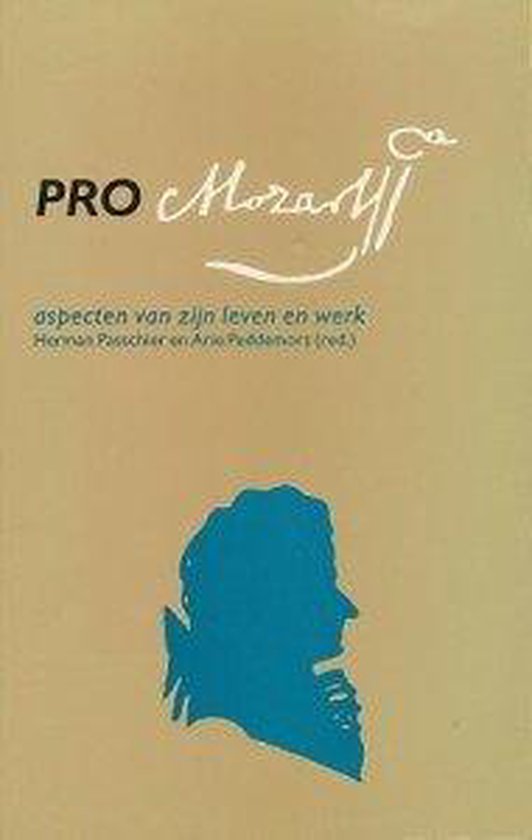 Pro Mozart, Arie Peddemors | 9789024272532 | Boeken | bol.com