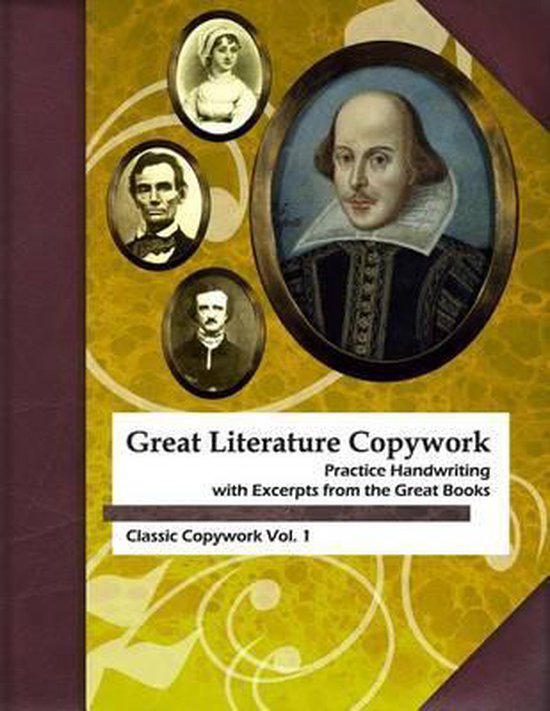 Classic Copywork: Cursive- Great Literature Copywork, Ruth Lestina ...