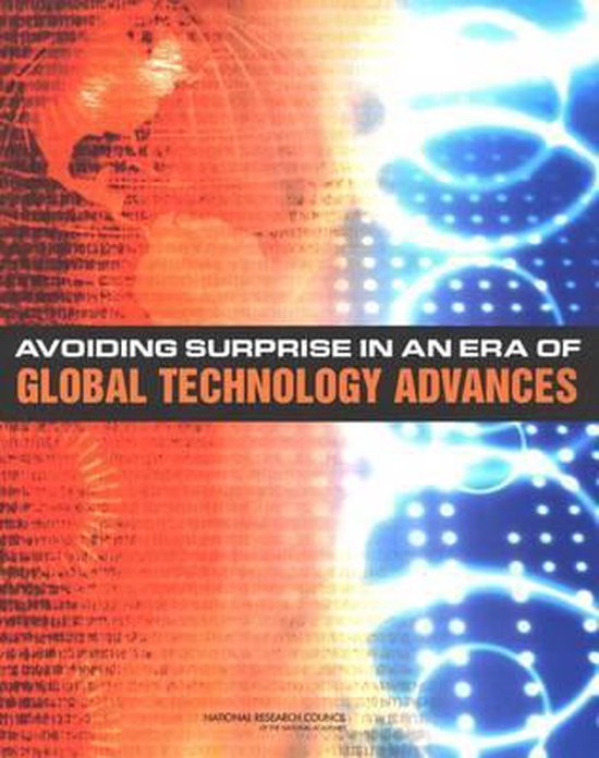 Avoiding Surprise in an Era of Global Technology Advances ...