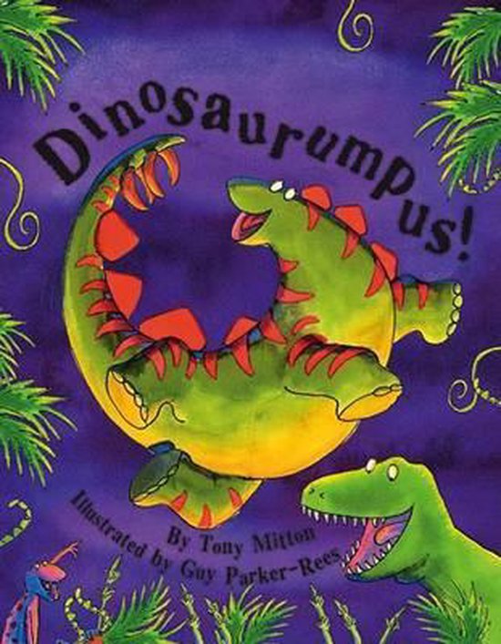 Dinosaurumpus, Tony Mitton | 9780439395144 | Boeken | bol.com