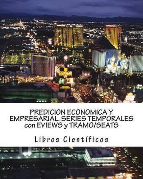 Predicion Economica y Empresarial. Series Temporales Con Eviews y Tramo ...