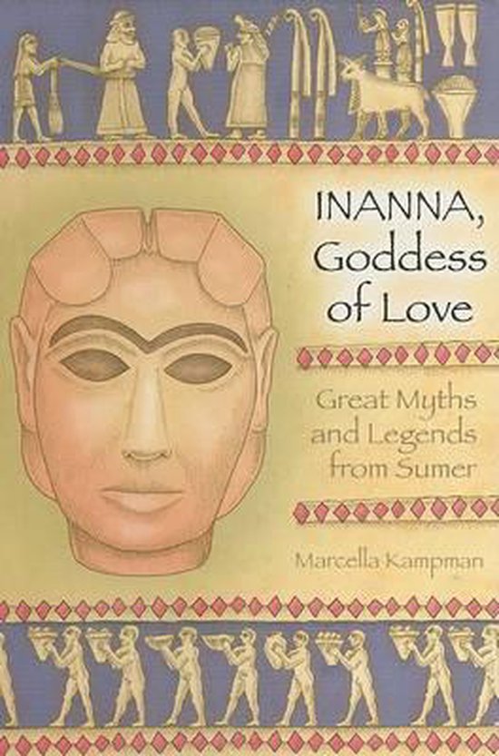 Inanna, Goddess of Love, Marcella Kampman | 9781897411032 | Boeken ...