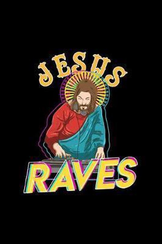 Jesus Raves, Boredkoalas Rave Techno Journals | 9781071124543 | Boeken ...