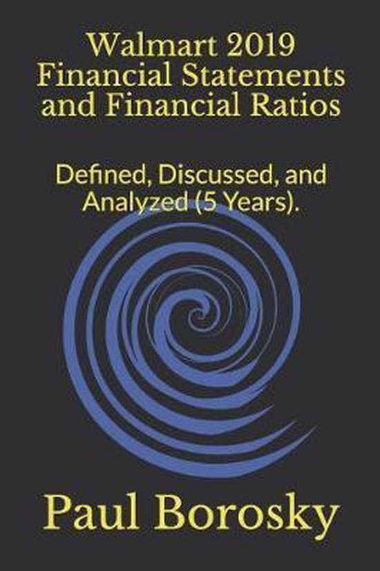 R-Rated Education- Walmart 2019 Financial Statements and Financial ...