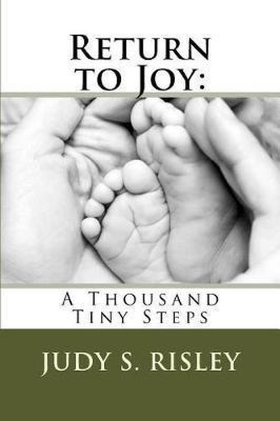 Return to Joy, Judy S Risley | 9781530622672 | Boeken | bol.com