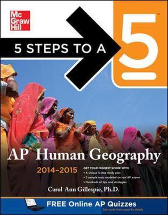 5 Steps to a 5 AP Human Geography, 2014-2015 Edition, Carol Ann ...