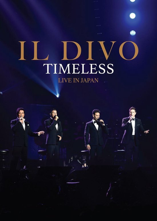 Timeless Live In Japan, Il Divo | Muziek | bol.com