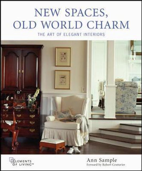 New Spaces, Old World Charm, Ann Sample | 9780071439299 | Boeken | bol.com