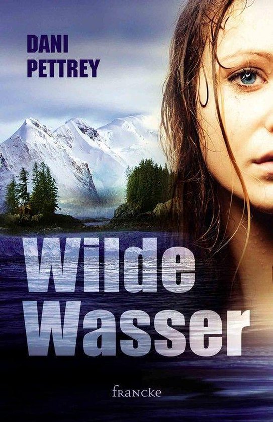 Wilde Wasser (ebook), Dani Pettrey | 9783868278477 | Boeken | bol.com
