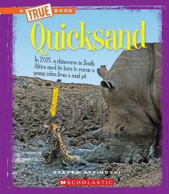 Quicksand (a True Book, Steven Otfinoski | 9780531222959 | Boeken | bol