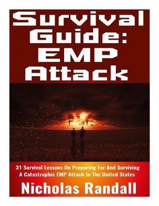 Survival Guide: EMP Attack, Nicholas Randall | 9781979496230 | Boeken ...