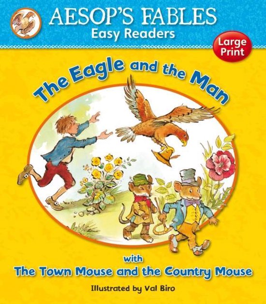 Aesop's Fables Easy Readers-The Eagle and the Man & The Town Mouse and ...
