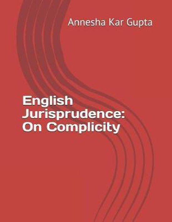 English Laws- English Jurisprudence, Annesha Kar Gupta | 9781077074491 | Boeken | bol