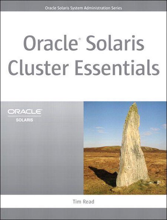 Oracle Solaris Cluster Essentials (ebook), Read | 9780132489362 | Boeken | bol