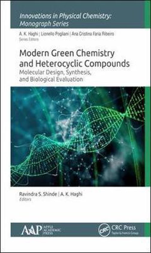 Modern Green Chemistry and Heterocyclic Compounds | 9781771888325 ...