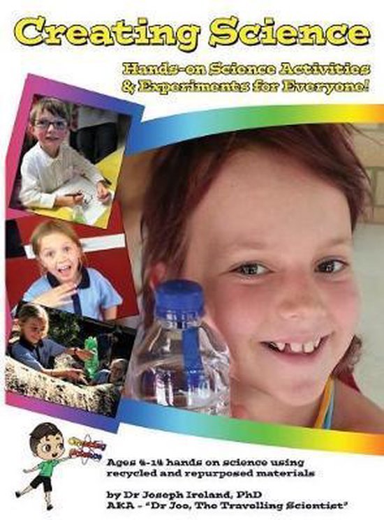 Creating Science | 9780992329419 | Dr Joseph Ireland | Boeken | bol