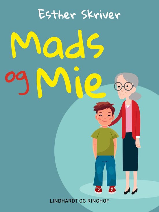 Mads og Mie (ebook), Esther Skriver | 9788711588079 | Boeken | bol
