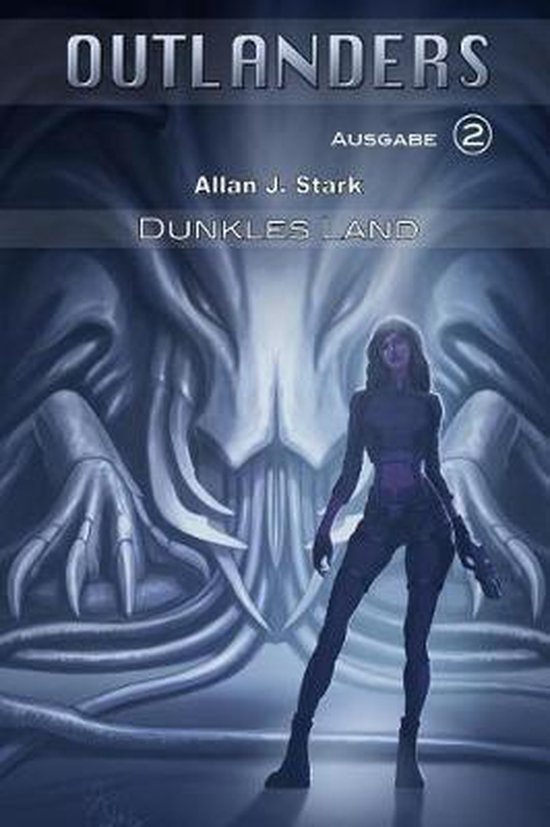 Outlanders- Outlanders 2, Allan J Stark | 9781520339443 | Boeken | bol