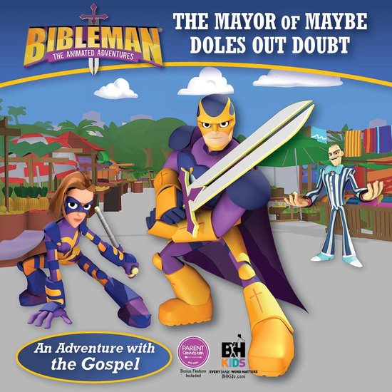 Bibleman - Mayor of Maybe Doles Out Doubt (An Adventure with the Gospel ...