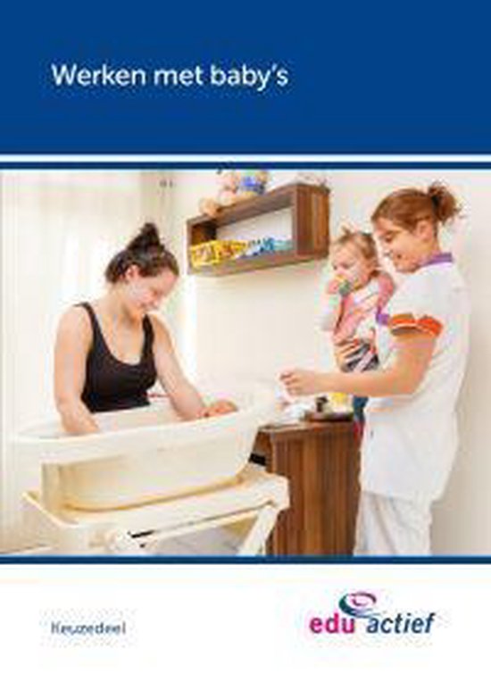Pakket keuzedeel werken met baby's, Boom Beroepsonderwijs ...