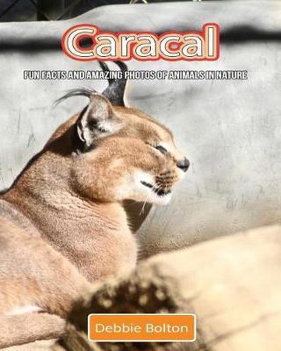 Caracal, Debbie Bolton | 9781075825569 | Boeken | bol