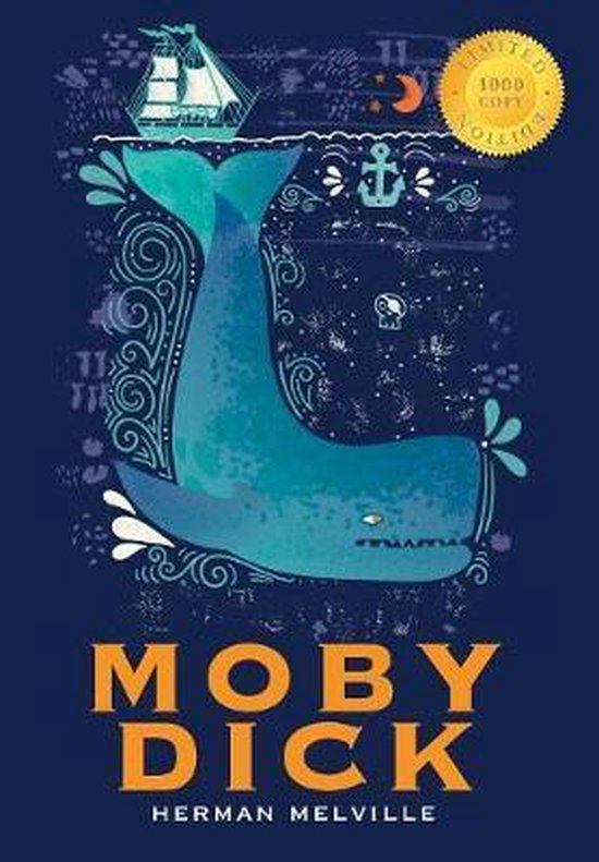Moby Dick (1000 Copy Limited Edition), Herman Melville | 9781772266757 ...