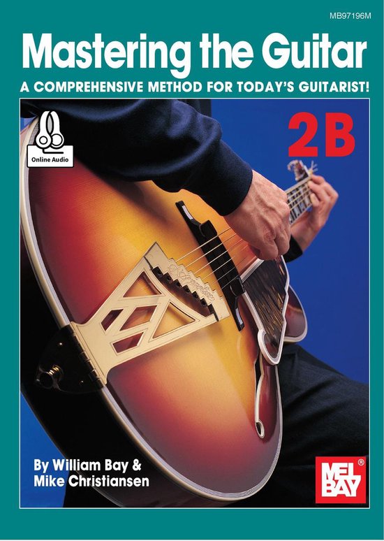 Mastering the Guitar 2B (ebook), William Bay | 9781513435909 | Boeken ...