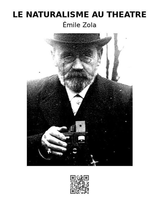 Le naturalisme au théâtre (ebook), Emile Zola | 9780244217082 | Boeken ...