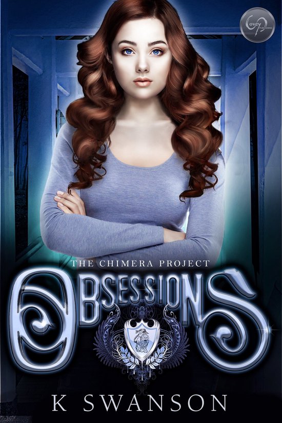 Chimera Project 2 - Obsessions (ebook), K Swanson | 9781948185929 ...