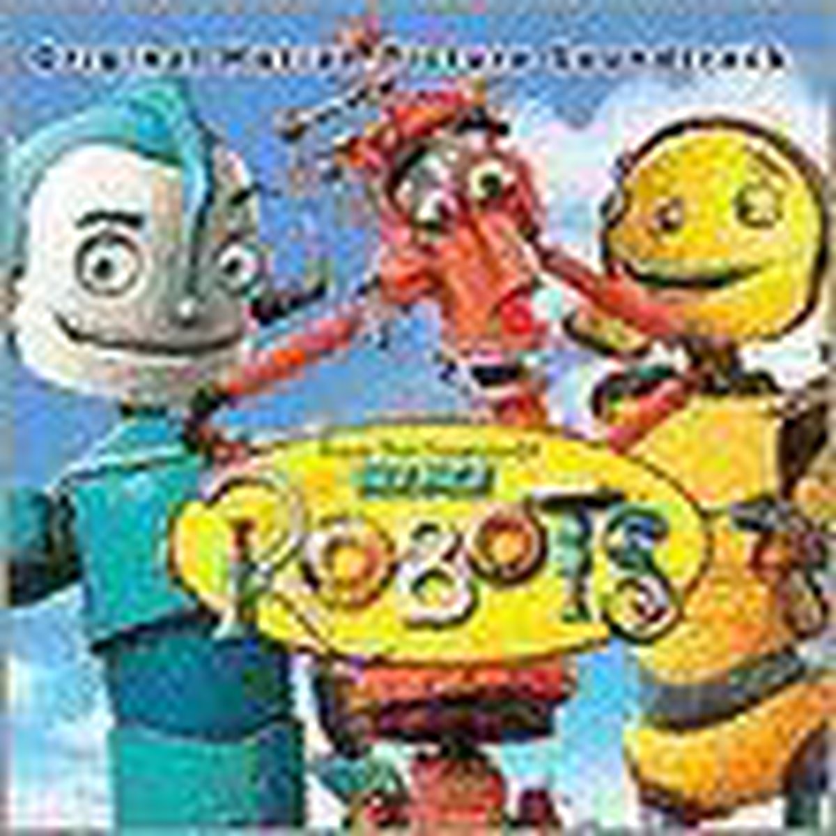 Robots [Original Soundtrack], Original Soundtrack | CD (album) | Muziek ...