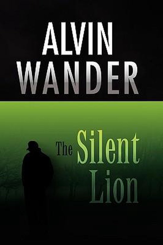The Silent Lion, Alvin Wander | 9781441537607 | Boeken | bol.com