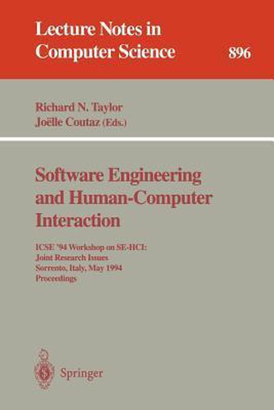 Software Engineering and Human-Computer Interaction: ICSE '94 Workshop ...