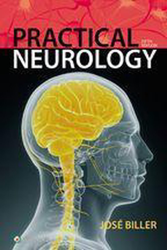 Practical Neurology (ebook), Jose Biller | 9781496376657 | Boeken | bol.com