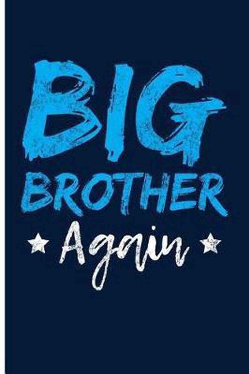 Big Brother Again, Eve Emelia | 9781726046251 | Boeken | bol