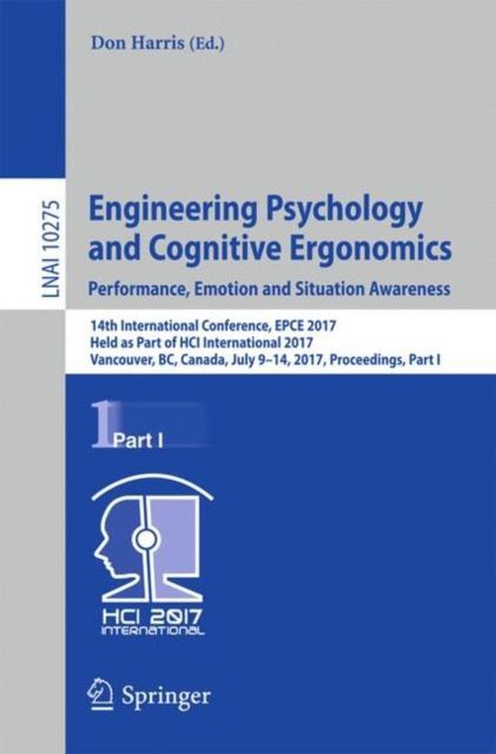 Engineering Psychology and Cognitive Ergonomics: Performance, Emotion ...