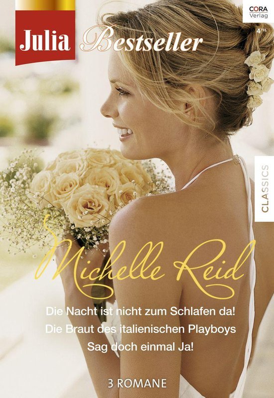 Julia Bestseller Band 160 (ebook), Michelle Reid | 9783733703097 ...