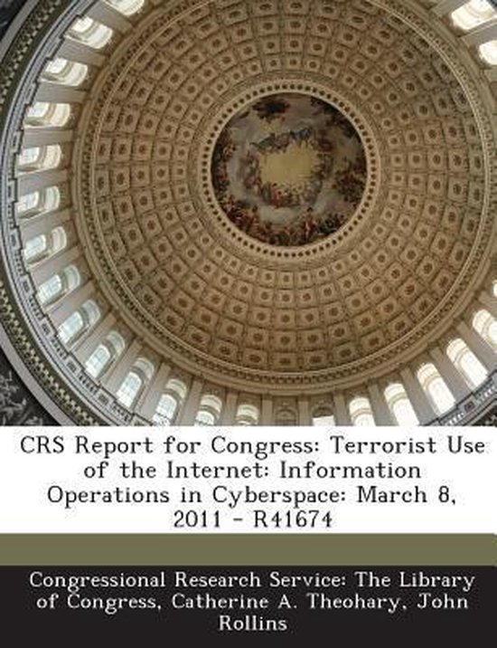 Crs Report for Congress, Catherine A Theohary | 9781294245629 | Boeken ...
