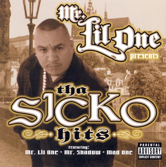 Sicko Hits, Mr. Lil One | CD (album) | Muziek | bol.com