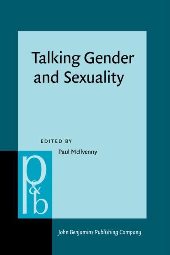 Talking Gender and Sexuality | 9789027251145 | Boeken | bol.com